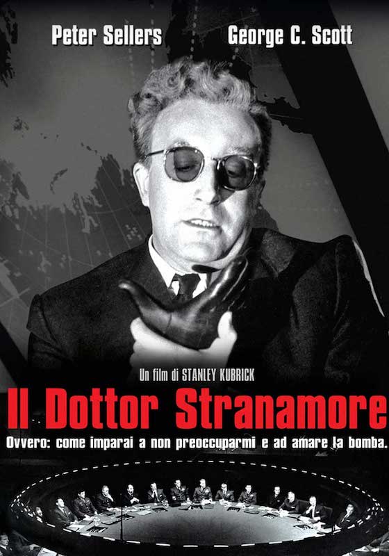 “Il Dottor Stranamore – Ovvero…” (1964) di Stanley Kubrick – MuatyLand